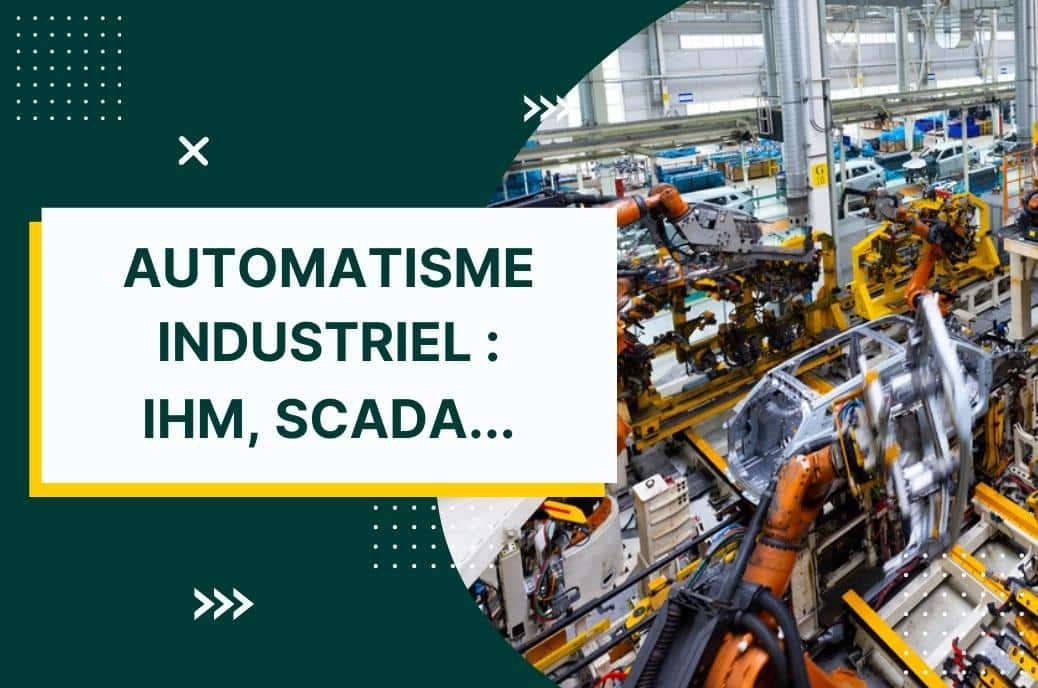 Yalink - Automatisme Industriel : IHM, SCADA, Automates et Réseaux